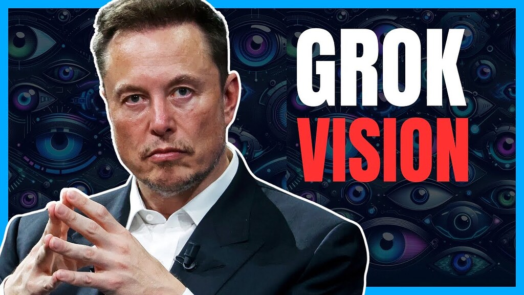 NEW Grok1.5 VISION - Big Step Towards AGI (Better Than GPT4 Vision ...