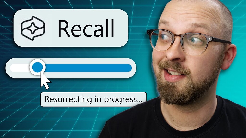 Microsoft Recall is back from the dead! - video - Art of Smart