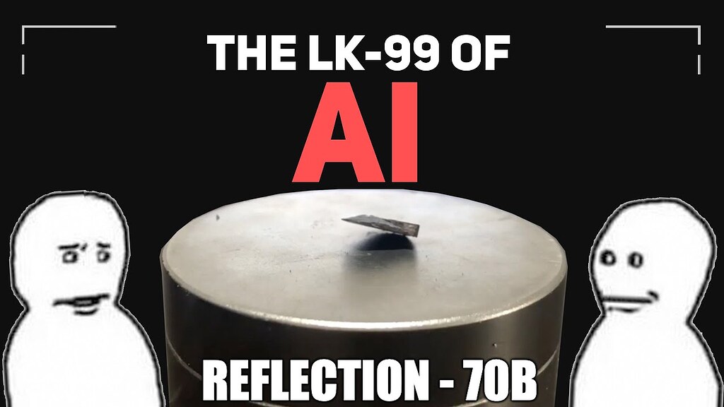 The LK-99 of AI: The Reflection-70B Controversy Full Rundown - open ...