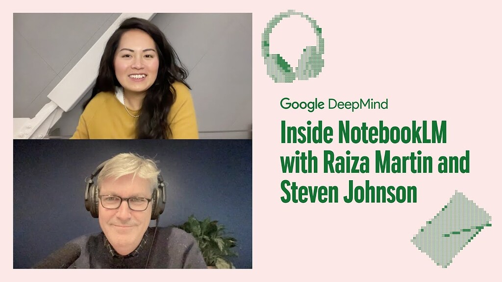 Inside NotebookLM with Raiza Martin and Steven Johnson - ethics - Art ...