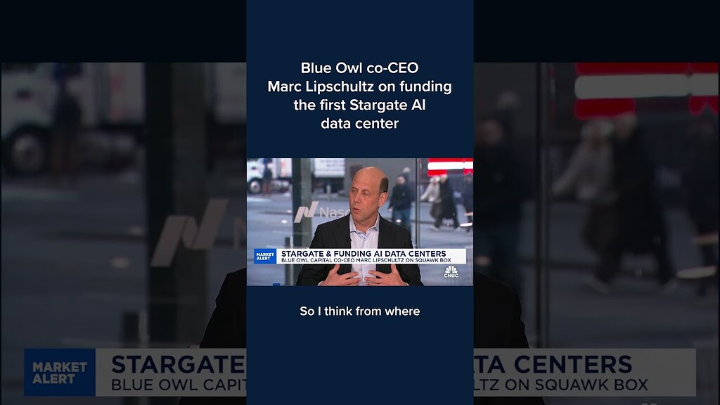 Blue Owl co-CEO Marc Lipschultz on funding the first Stargate AI data ...
