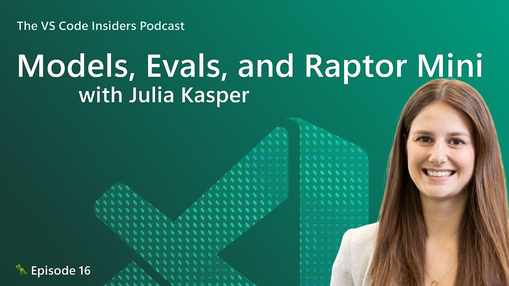 Models, Evals, and Raptor Mini with Julia Kasper - coding - Art of Smart
