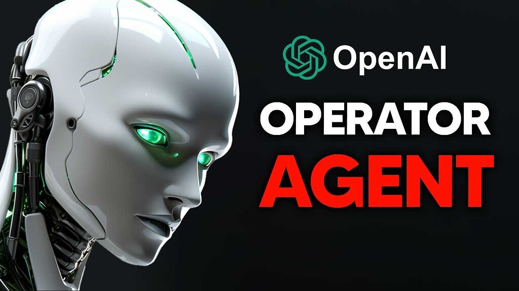 OpenAI Introduces The "Operator Agent" - open-ai - Art of Smart