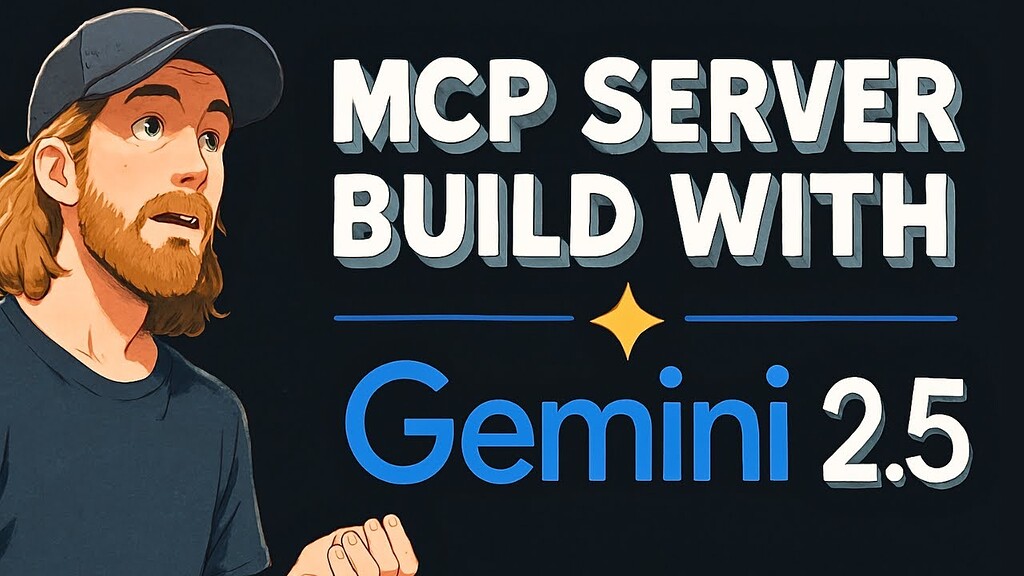 Gemini 2.5 Pro is INSANE Good! - MCP Server Build Tutorial - open-ai ...