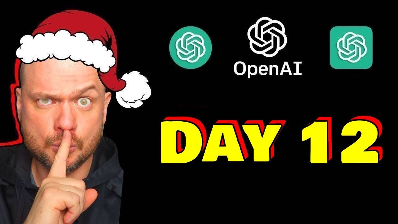 [DAY 12] OpenAI Live Stream | 12 days of OpenAI Releases and Demos 🎅 ️🎄 ...