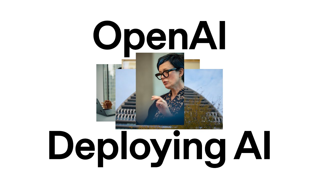Deploying AI: How businesses worldwide are succeeding with OpenAI ...