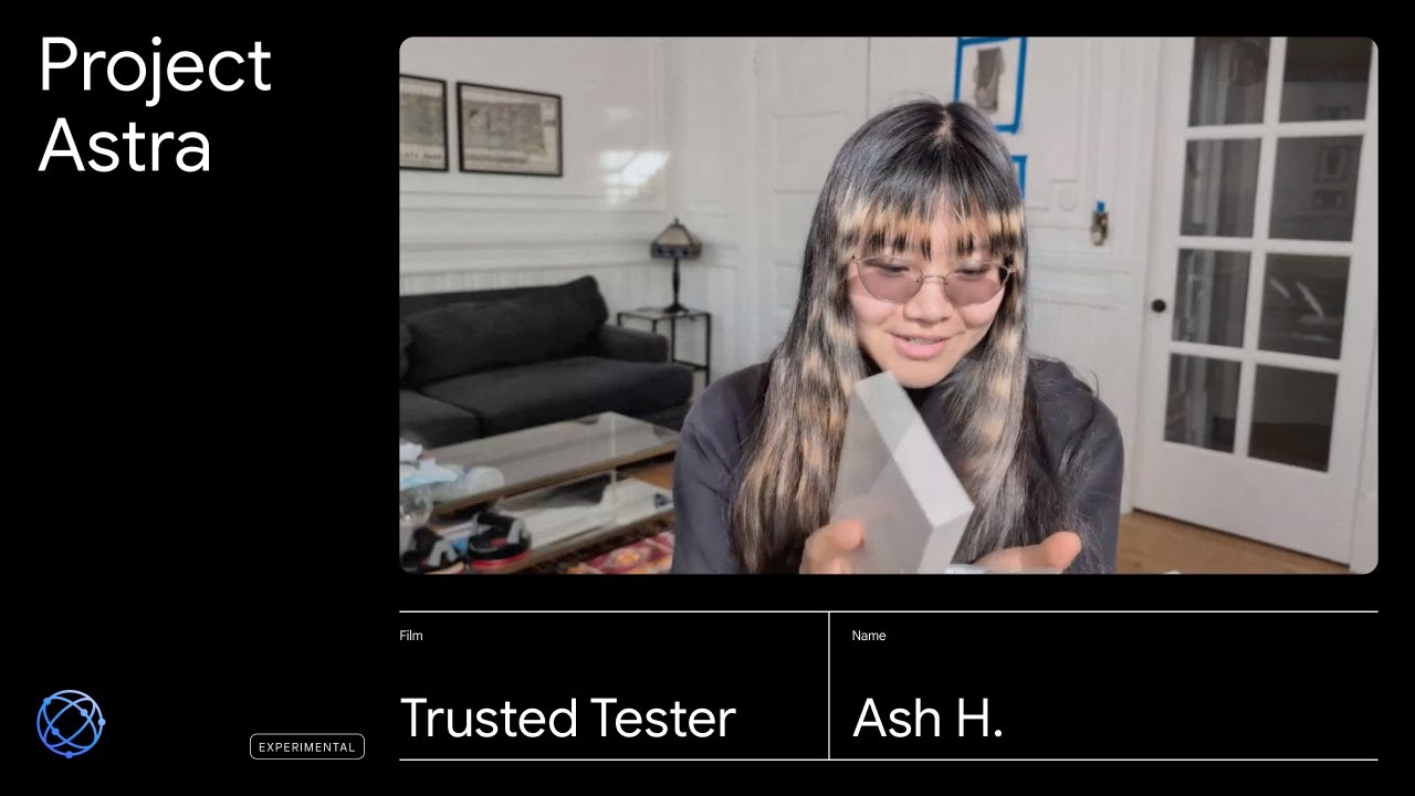 Project Astra early access demo | Making learning and translating ...