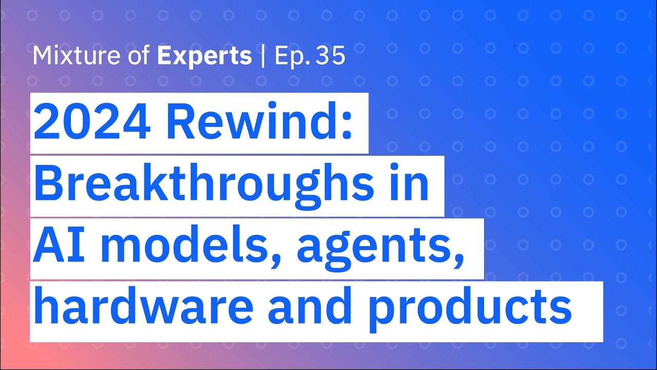 2024 Rewind: Breakthroughs in AI models, agents, hardware and products ...