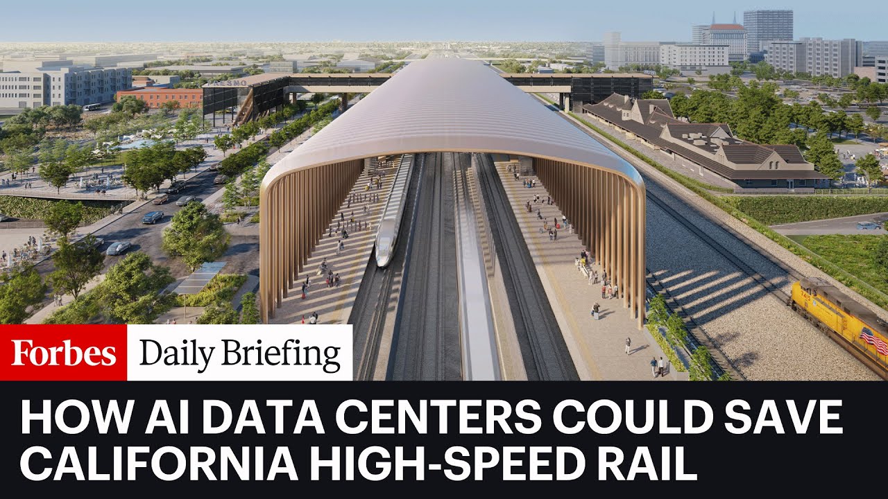 How AI Data Centers Could Save California High-Speed Rail - forbes ...