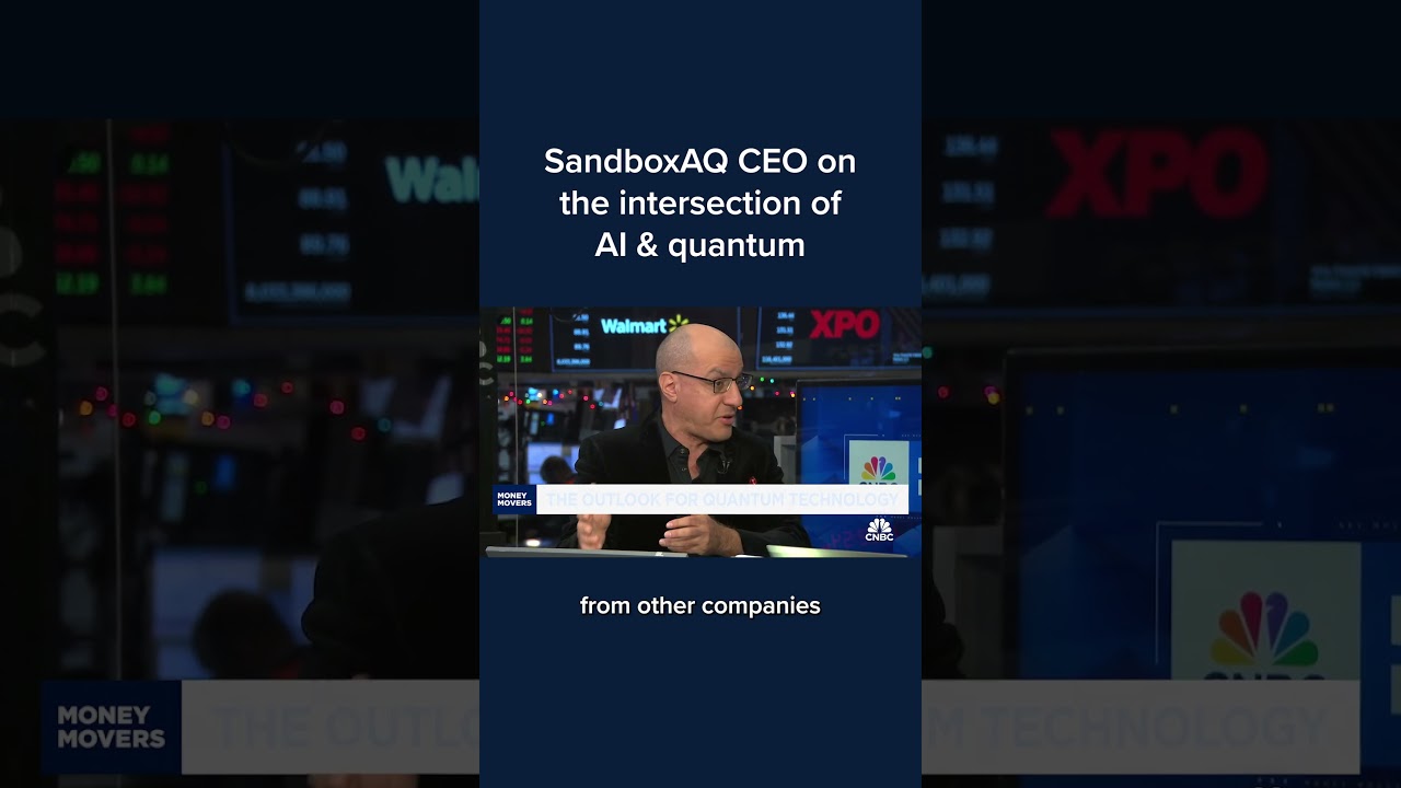 SandboxAQ CEO on the intersection of AI & quantum - cnbc - Art of Smart